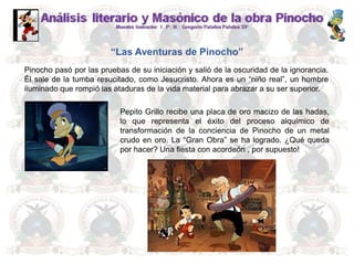 Análisis literario y Masónico de Pinocho MRGM Gregorio Palafox Palafox ...