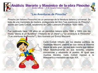 Análisis literario y Masónico de Pinocho MRGM Gregorio Palafox Palafox ...