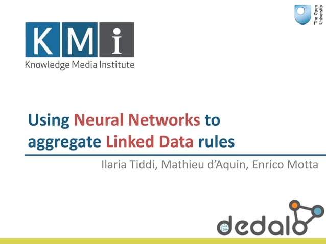 Using Neural Networks to aggregate Linked Data rules | PPT