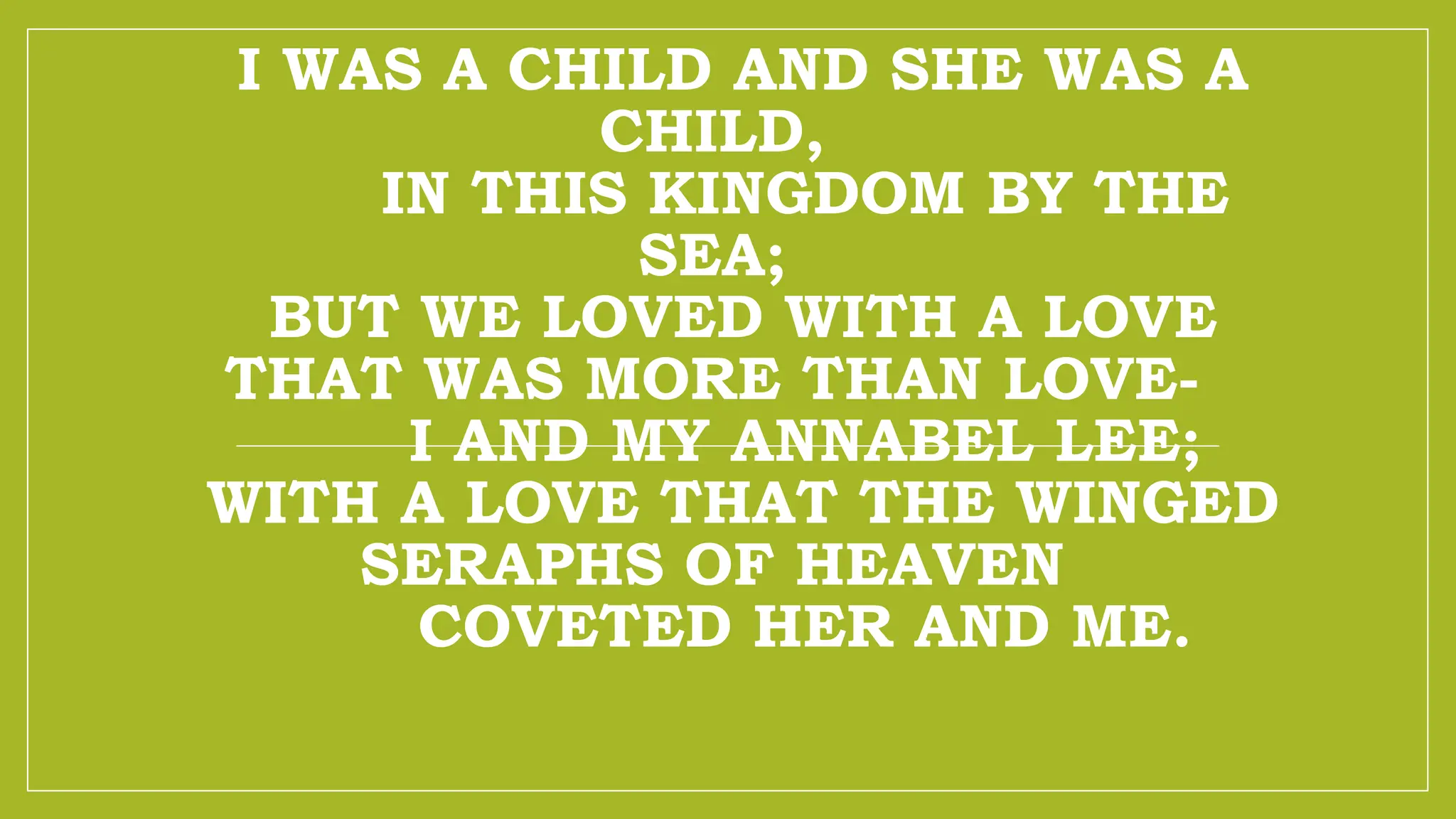 Annabel Lee, A poem anout woman who was dearly love | PPT