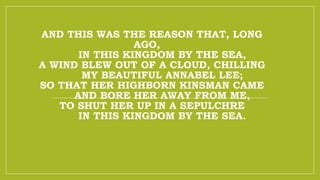 Annabel Lee, A poem anout woman who was dearly love | PPTX