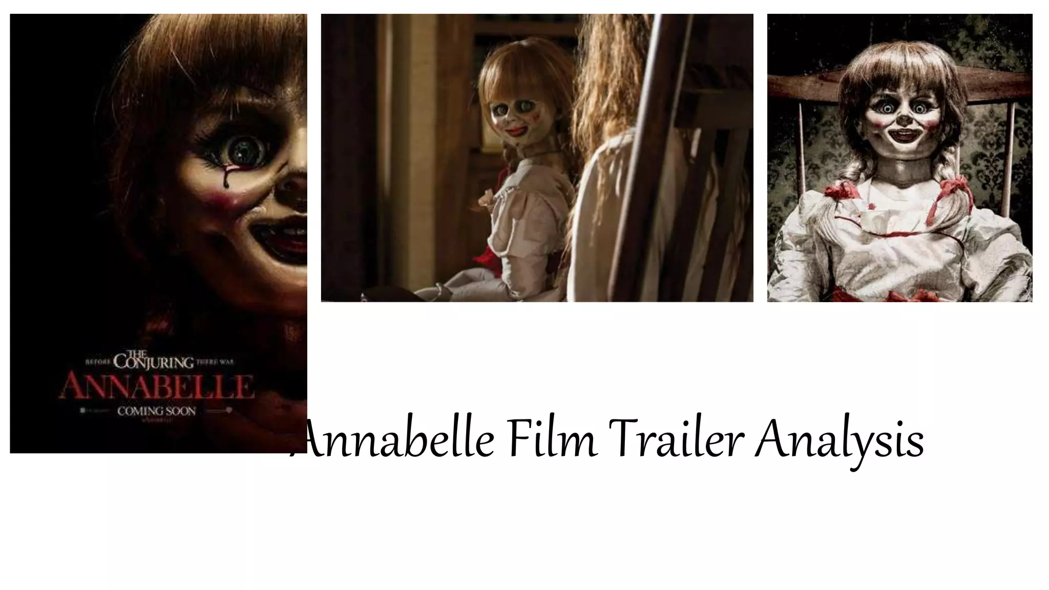 Annabelle film trailer analysis | PPTX