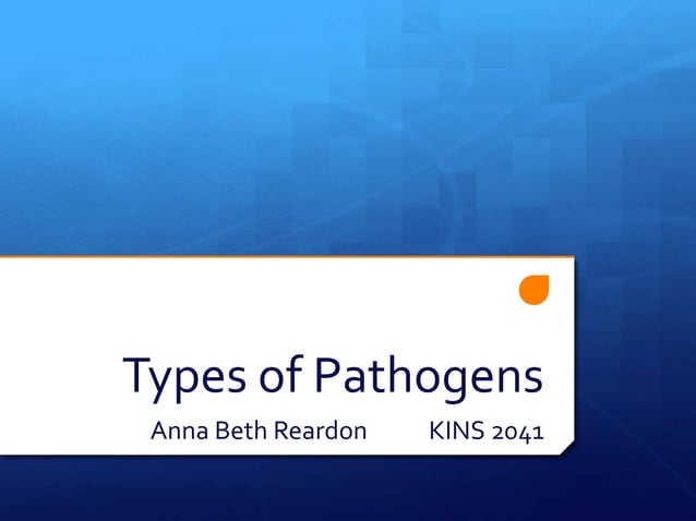 Types of Pathogens | PPTX | Infectious Diseases | Diseases and Conditions