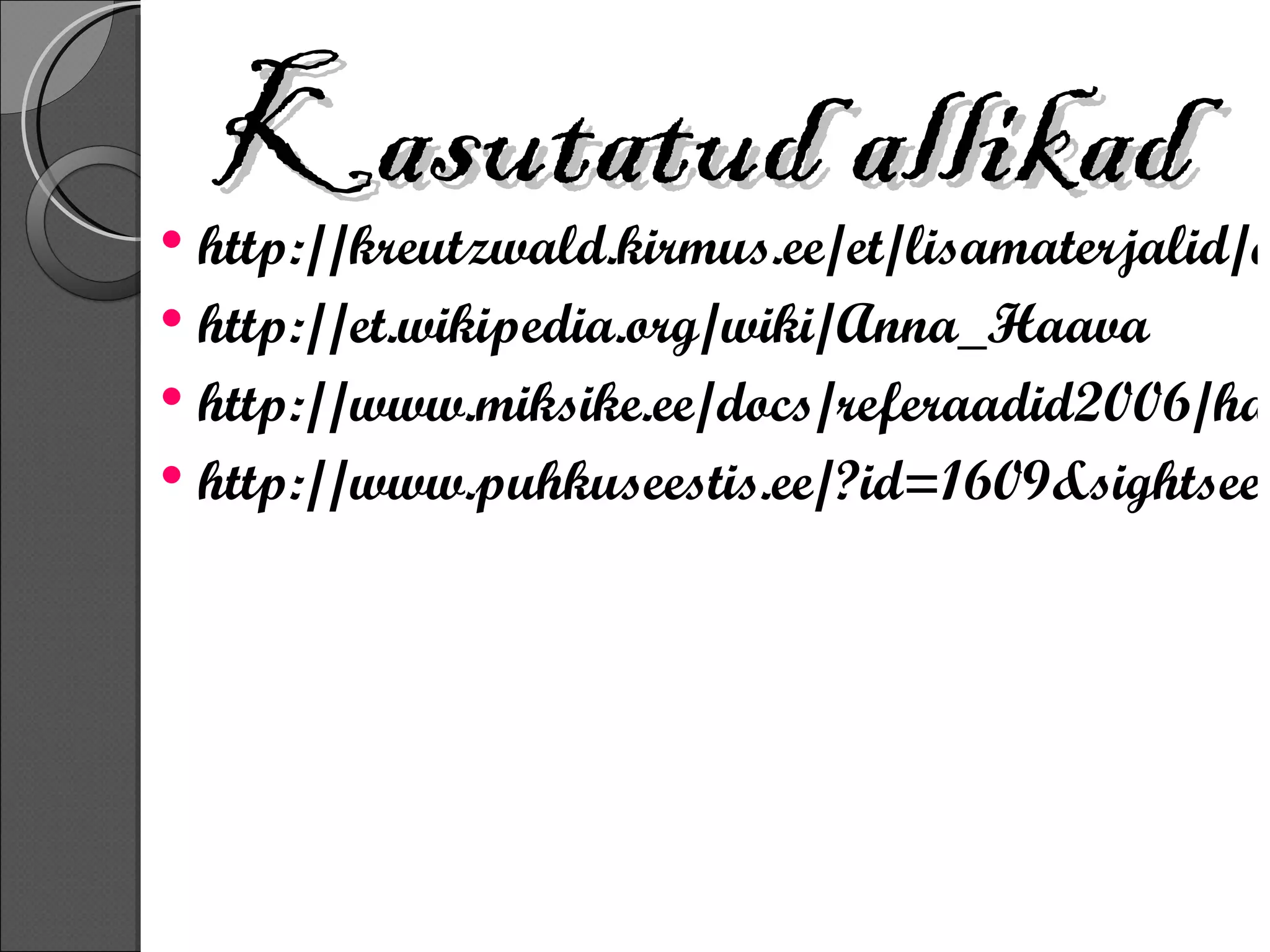 Anna Haava elulugu | PPT