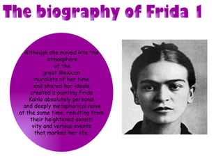 Frida Kahlo, by Anna and Marina | PPT