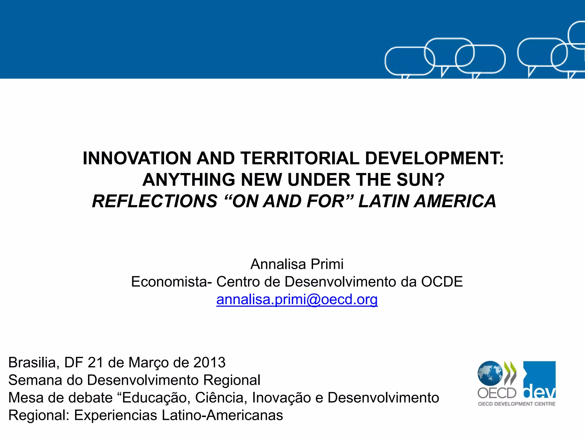 Innovation and Territorial Development: anything new under the sun? Reflections "on and for ...