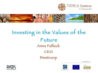 Anna Pollock Investing In Future Values | PPT