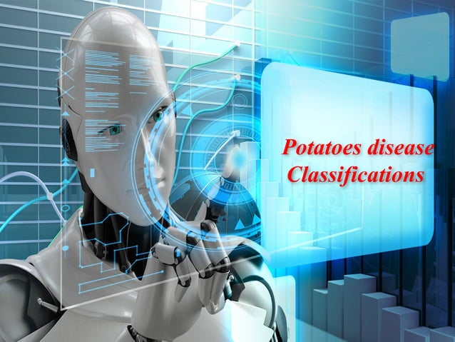 Potato disease classification using artificial | PPT