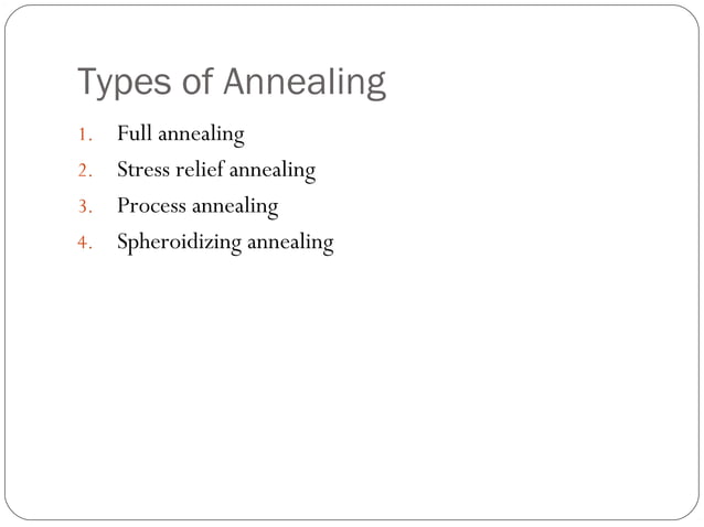 Annealing | PPT | Geology | Science