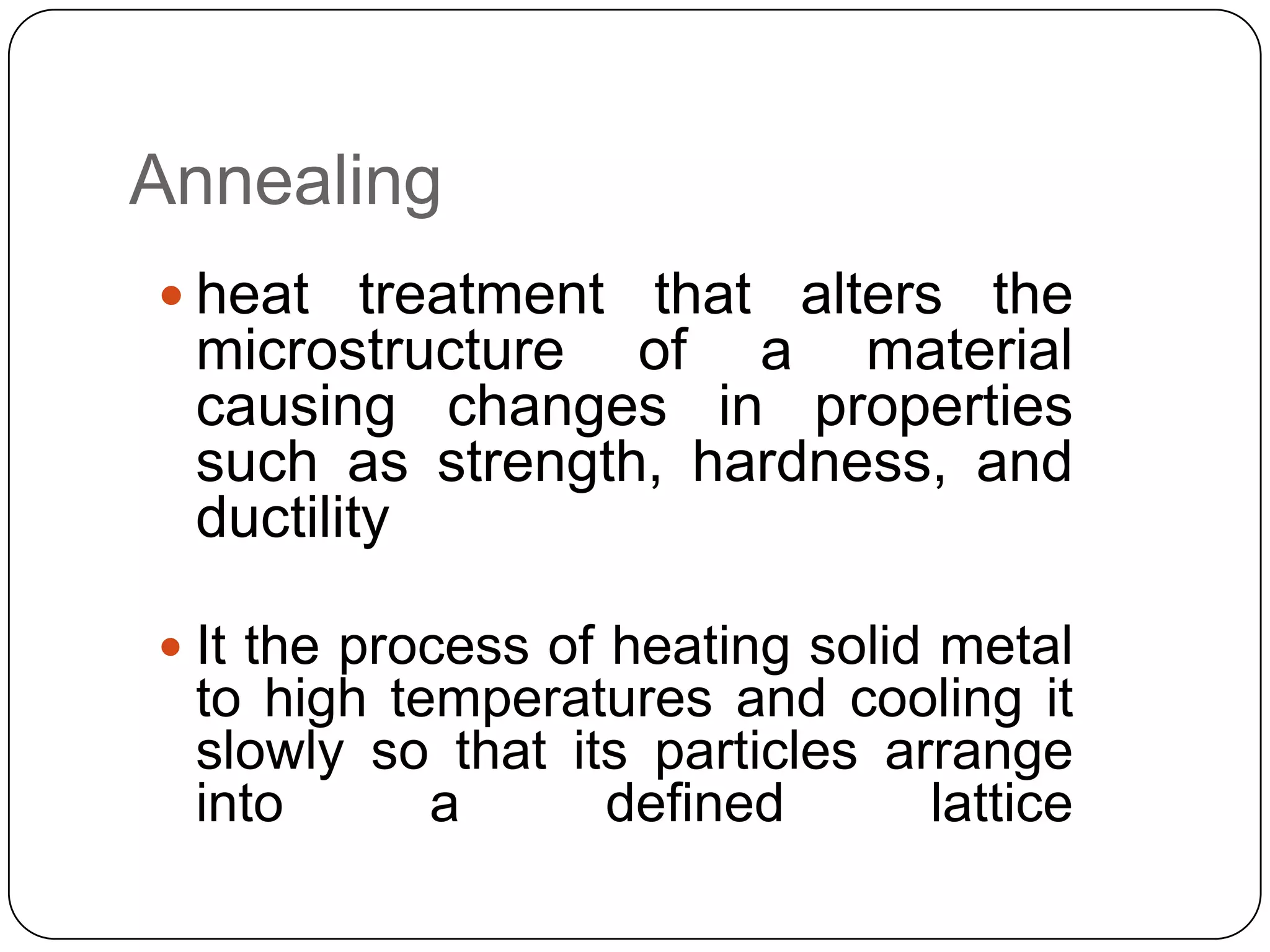 Annealing , normalizing , quenching , martensitic transformation (1) | PPTX