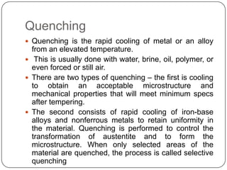 Annealing , normalizing , quenching , martensitic transformation (1) | PPTX