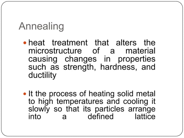 Annealing , normalizing , quenching , martensitic transformation (1 ...