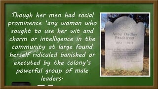 Anne bradstreet and To My Dear and Loving Husband | PPTX