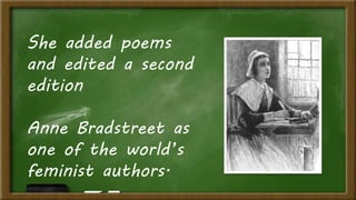 Anne bradstreet and To My Dear and Loving Husband | PPTX