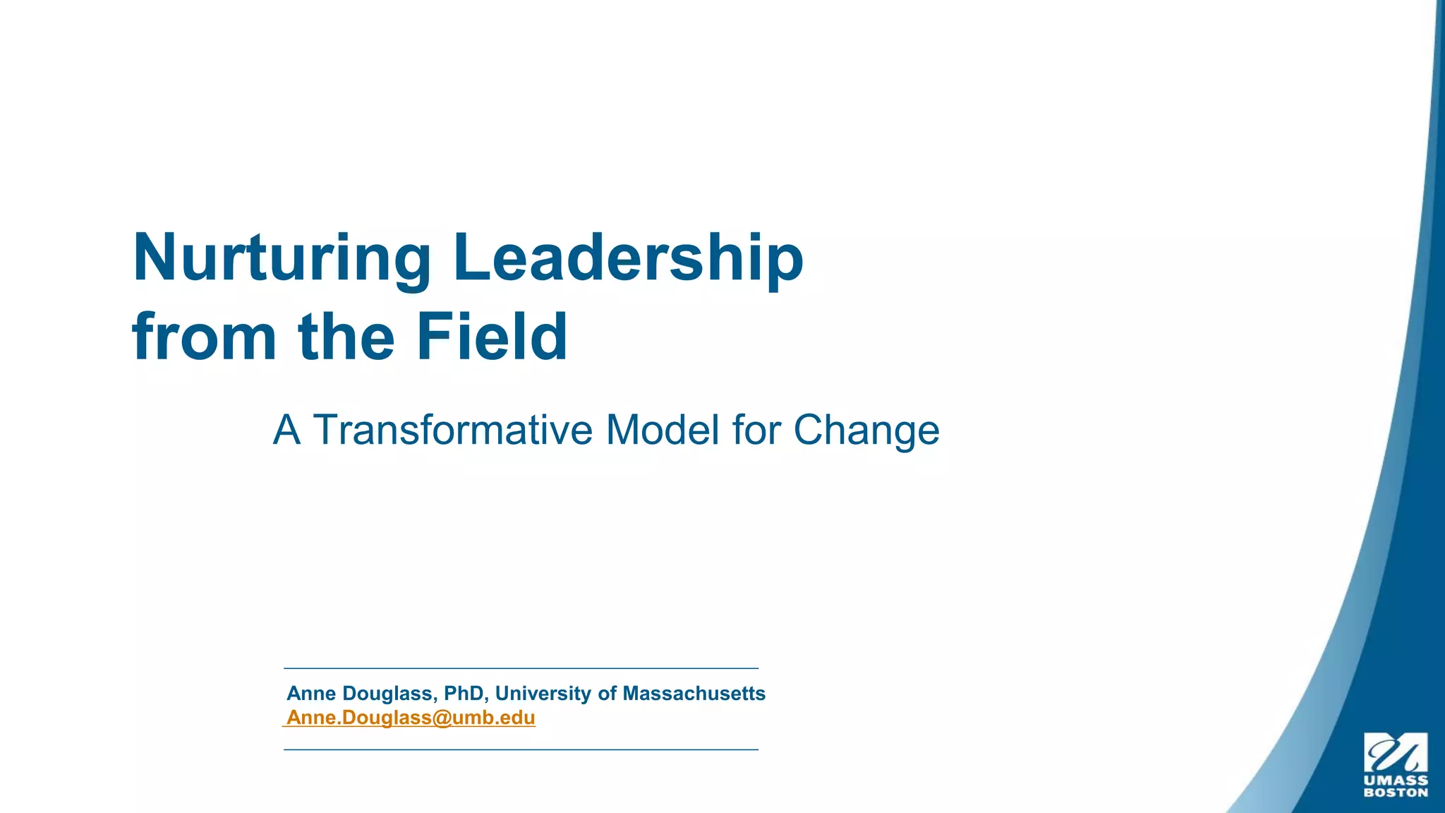 Nurturing Leadership from the Field | PDF