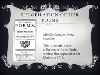 Anne finch, countess of winchilsea terminado | PPT