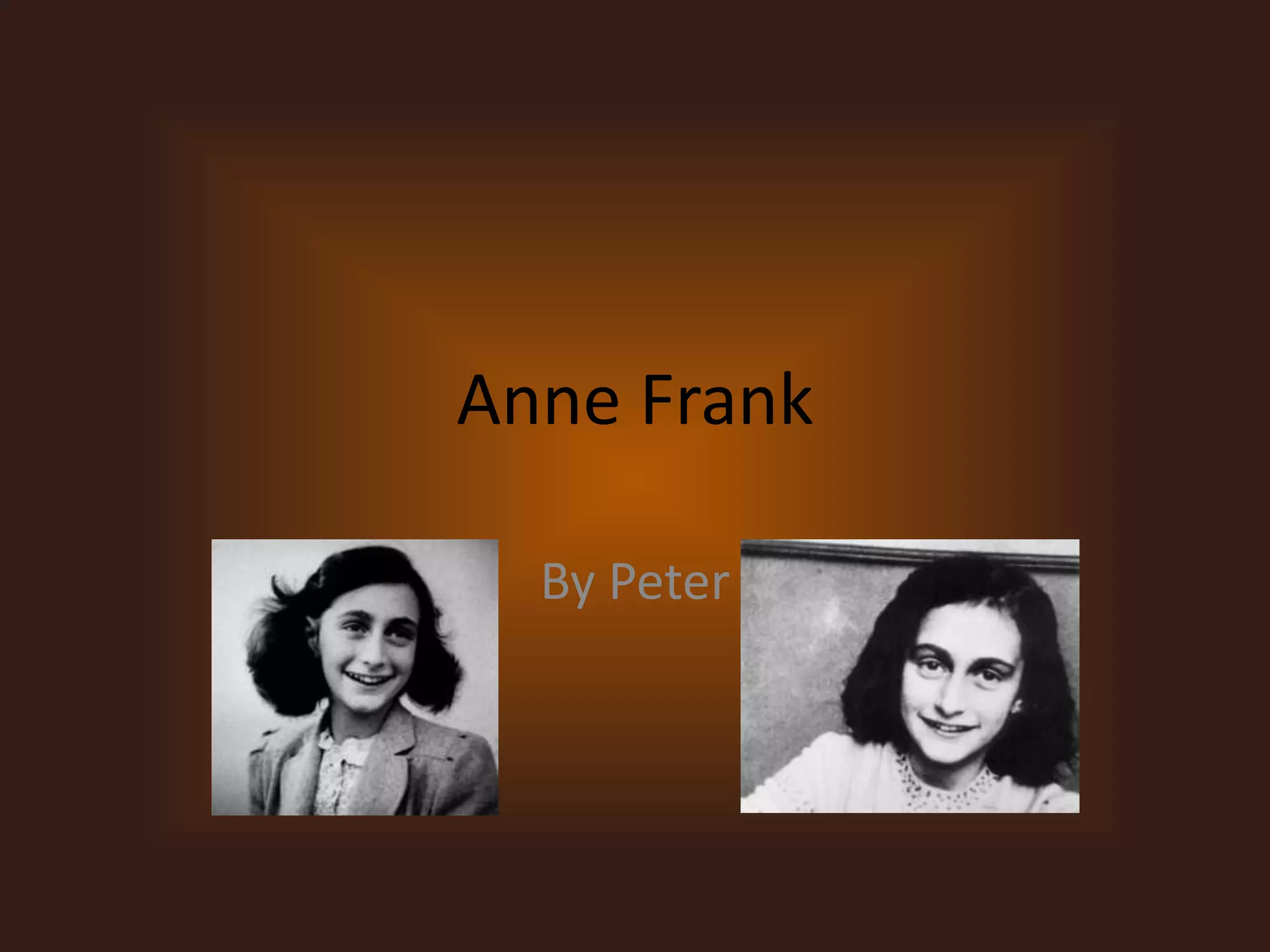 Anne Frank | PPTX