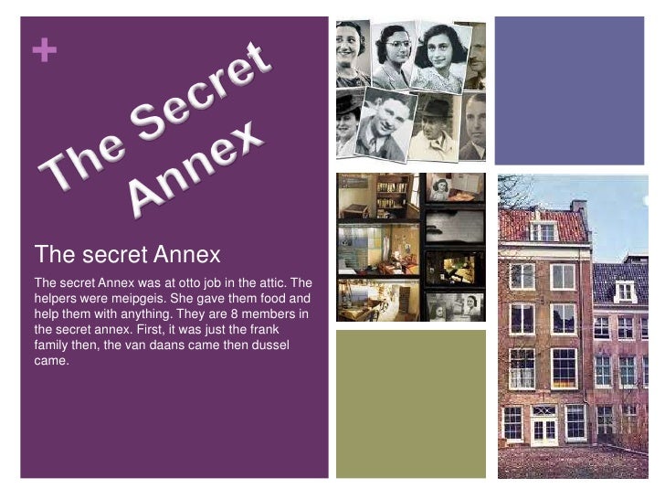 Anne Frank Annex Information at Glen Williams blog