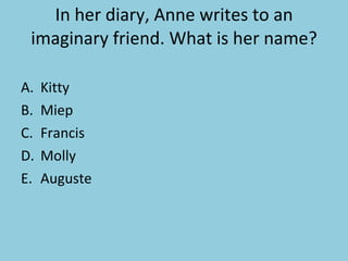 Anne Frank Quiz | PPT