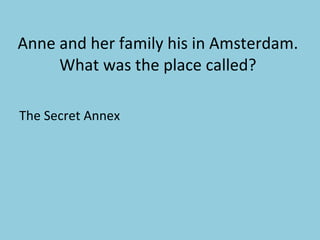 Anne Frank Quiz | PPT