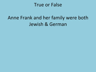 Anne Frank Quiz | PPT
