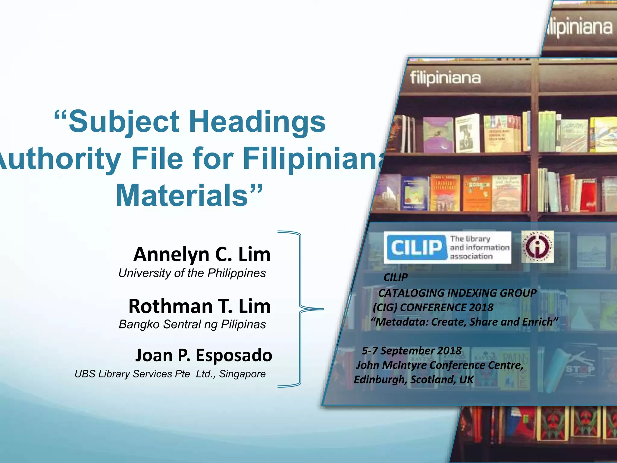 Subject Headings Authority File for Filipiniana materials / Annelyn C ...