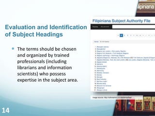 Subject Headings Authority File for Filipiniana materials / Annelyn C ...