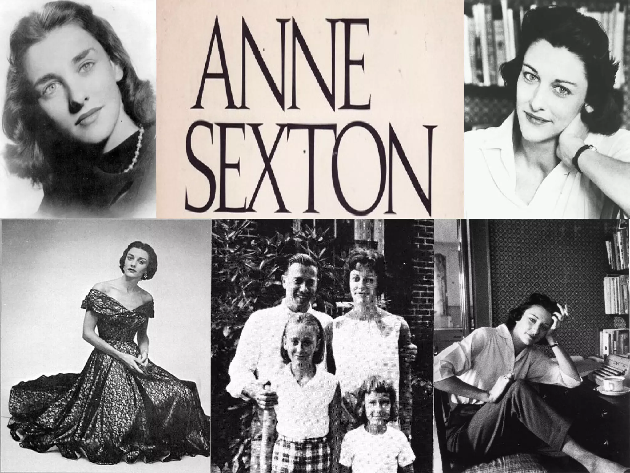 Anne Sexton: the famous American poetess | PPT