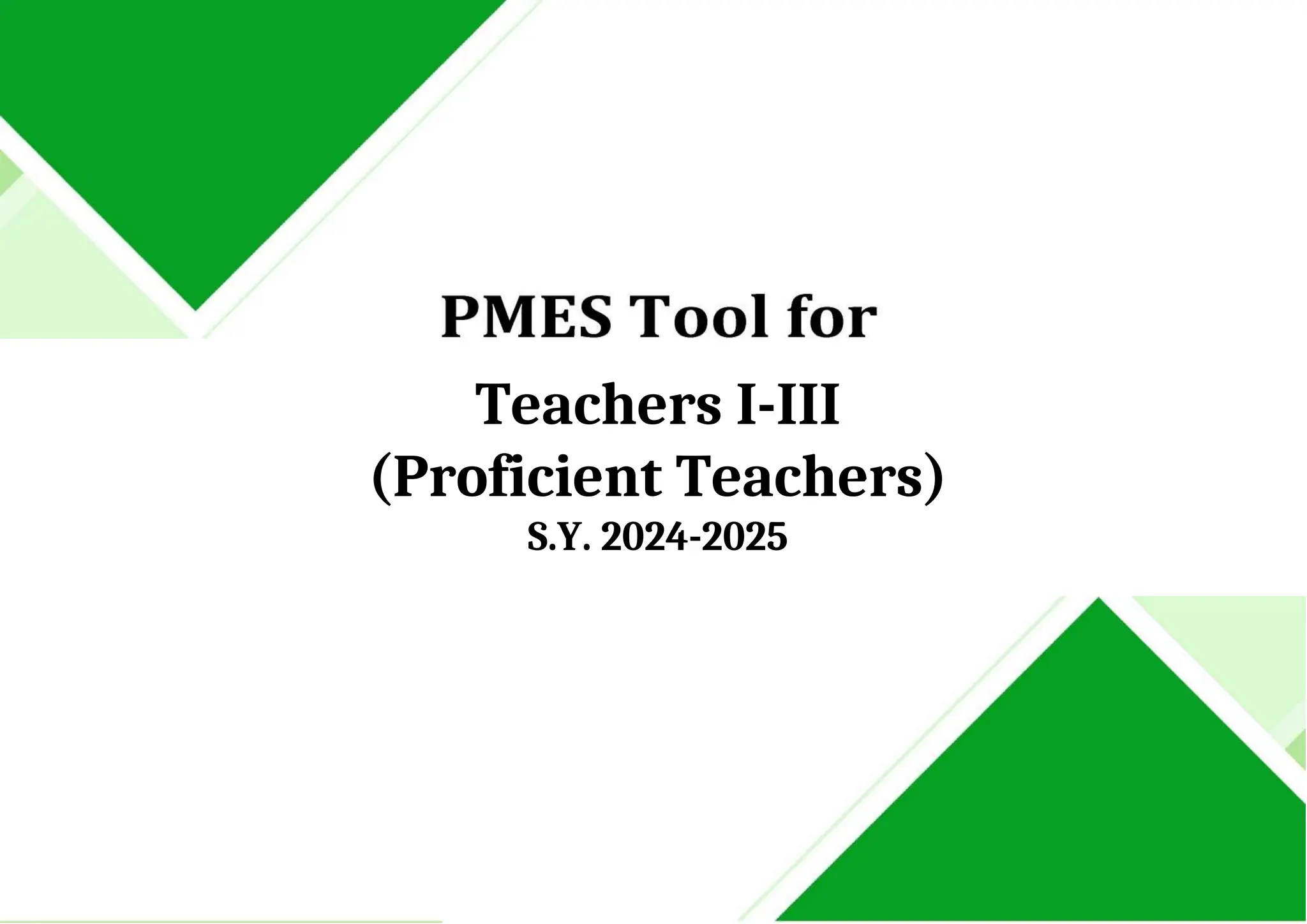 Annex-A_PMES-Tool-for-Proficient-Teachers-SY-2024-2025.ppt