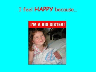 Annex 3 ´´I feel because...´´ | PPT