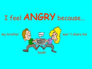 Annex 3 ´´I feel because...´´ | PPT