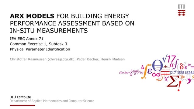 Arx Models For Building Energy Performance Assessment Based On In Situ