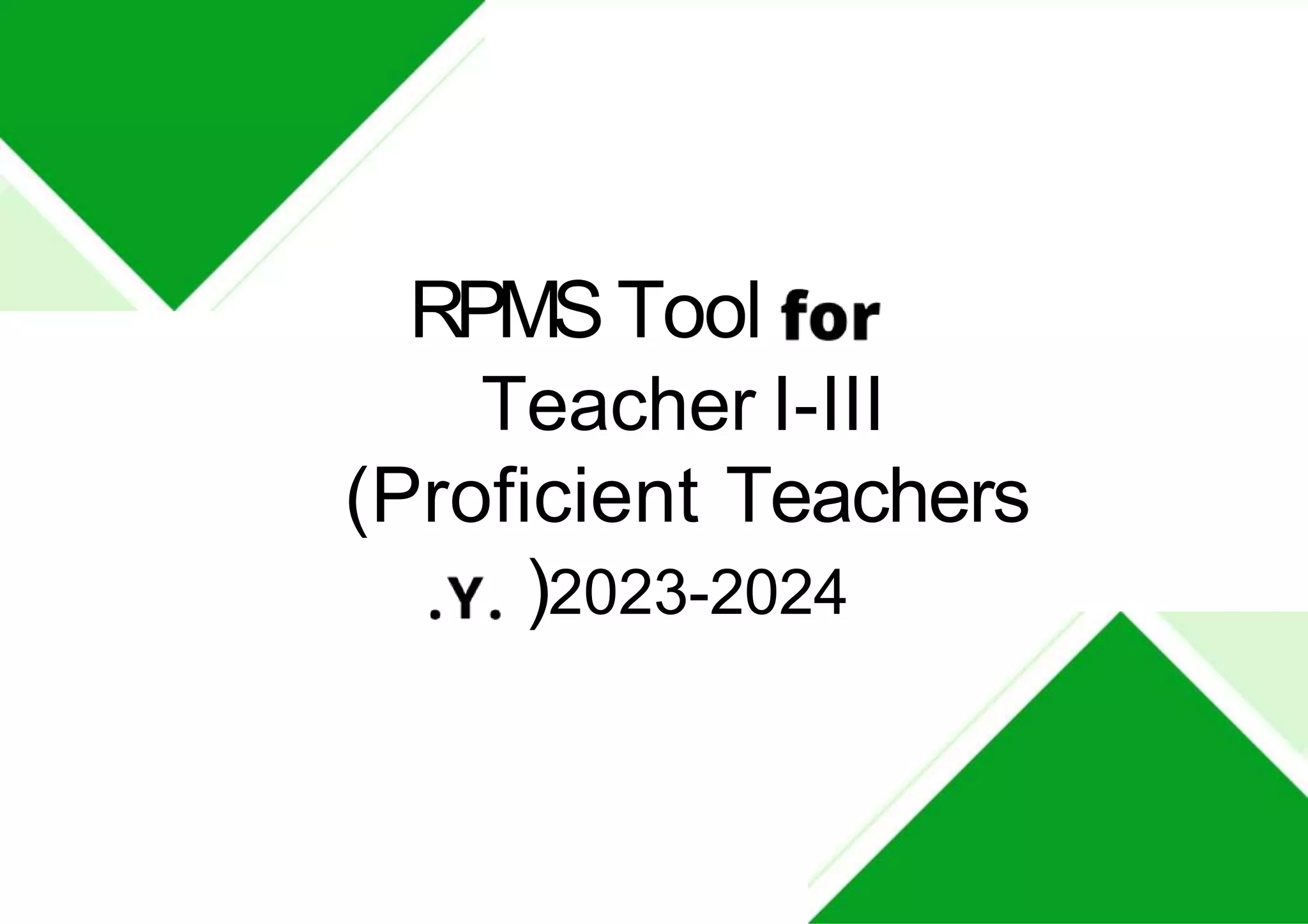 Annex A2 RPMS Tool for Proficient Teachers SY 2023-2024.pptx
