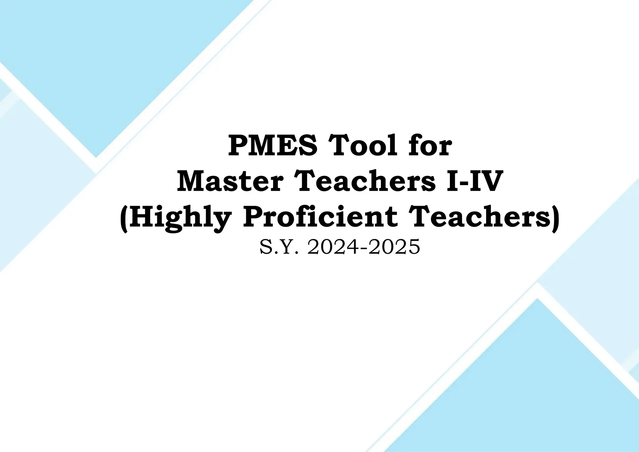 Annex B_PMES Tool for Highly Proficient Teachers SY 2024-2025.pdf