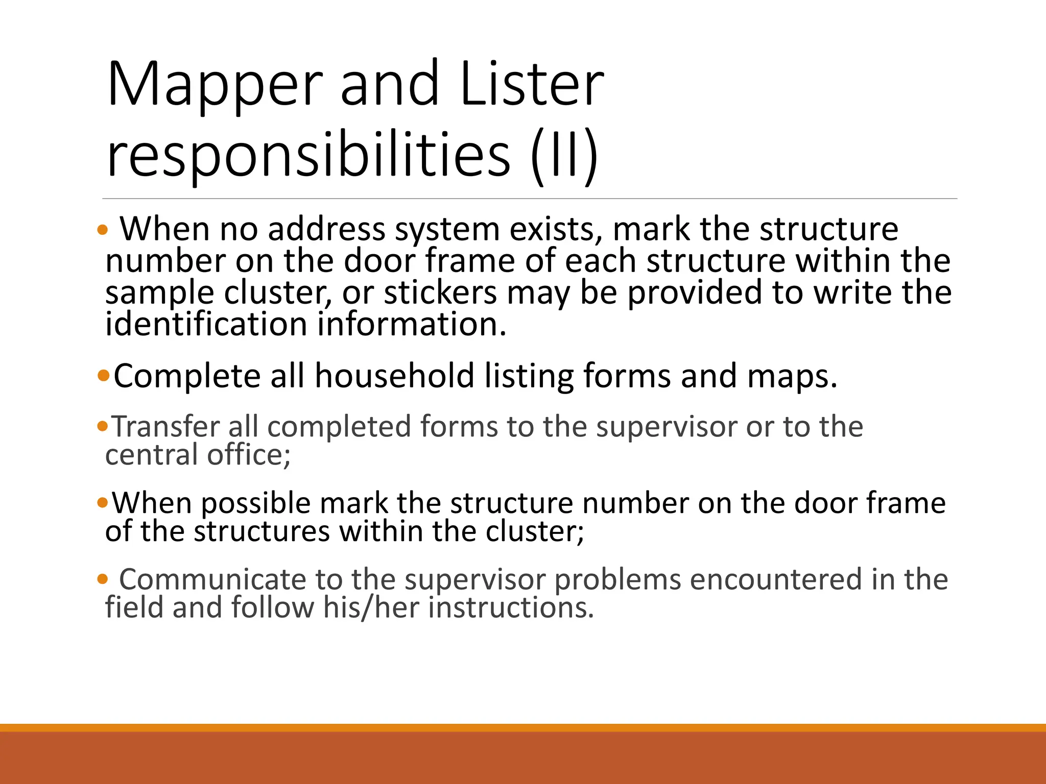 Annex H. Example Mapping and Household Listing Training Presentation 7. ...