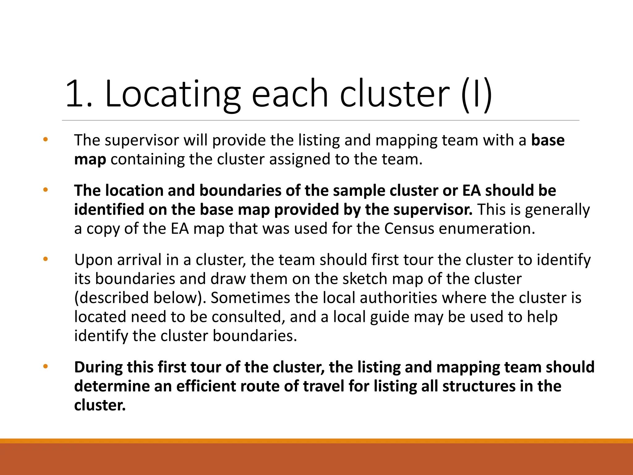 Annex H. Example Mapping and Household Listing Training Presentation 7. ...