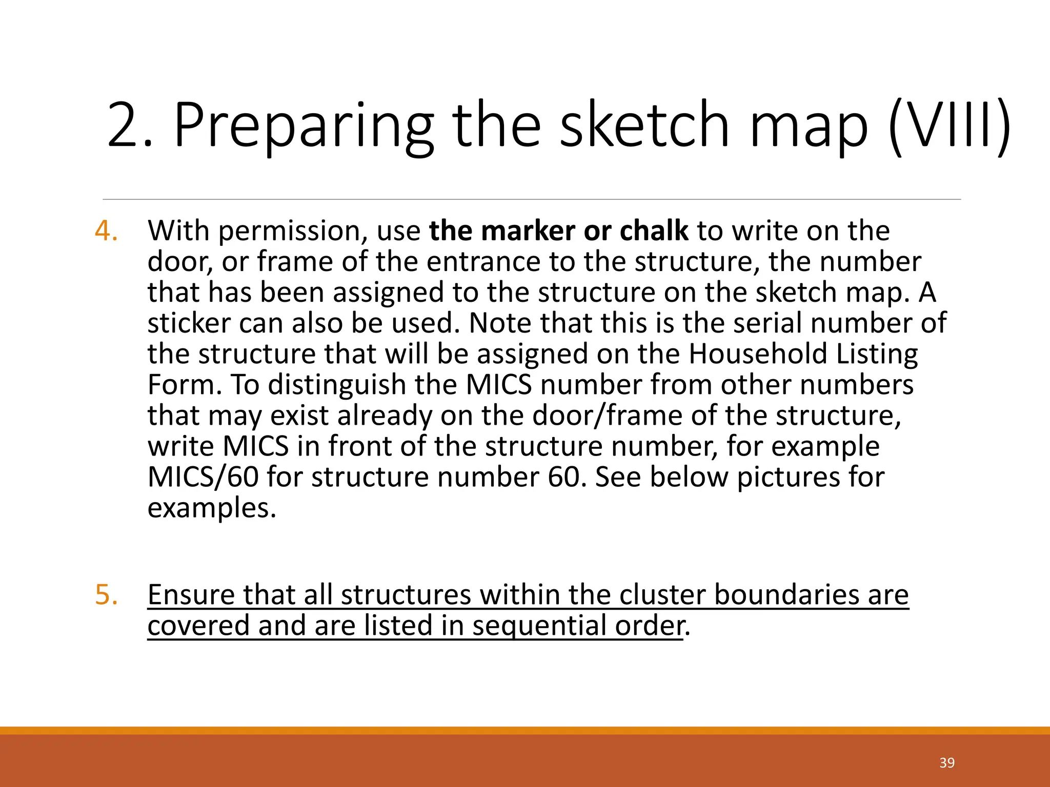 Annex H. Example Mapping and Household Listing Training Presentation 7. ...
