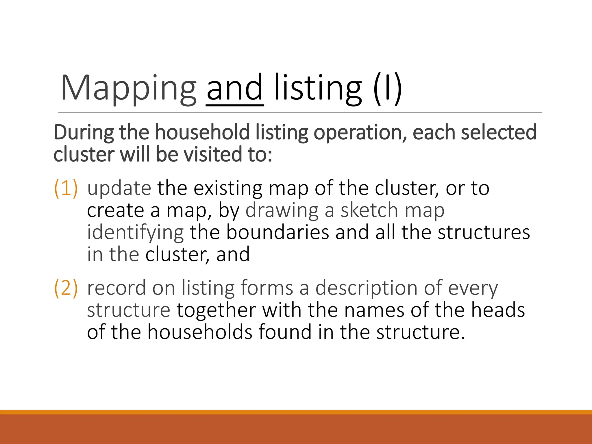 Annex H. Example Mapping and Household Listing Training Presentation 7. ...