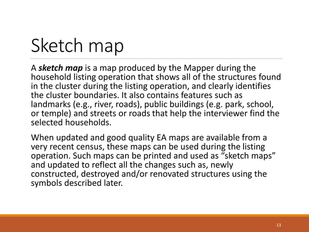 Annex H. Example Mapping and Household Listing Training Presentation 7. ...
