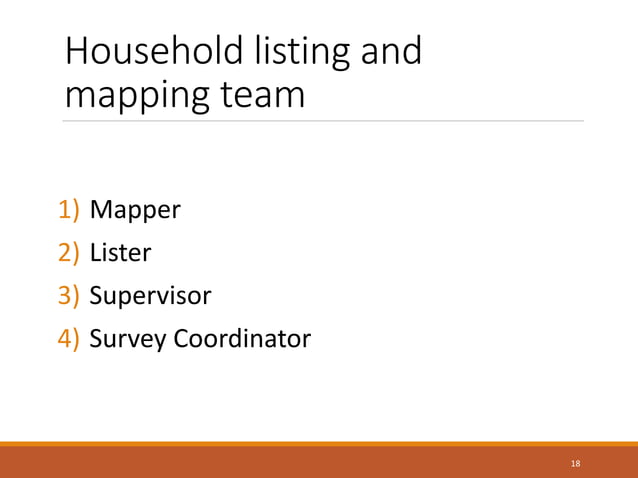 Annex H. Example Mapping and Household Listing Training Presentation 7. ...