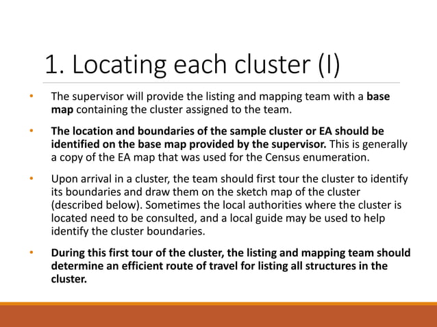 Annex H. Example Mapping and Household Listing Training Presentation 7. ...