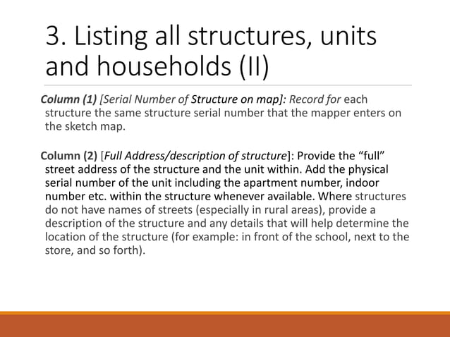 Annex H. Example Mapping and Household Listing Training Presentation 7. ...
