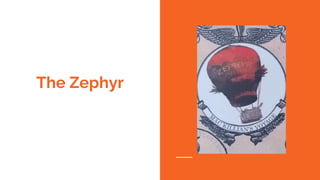 Annex IG1_Travels of the Zephyr.pptx