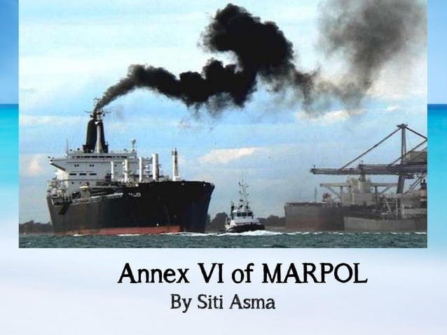 Annex vi of marpol | PDF