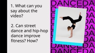 Hip-Hop and Street Dance SENIOR high.pptx