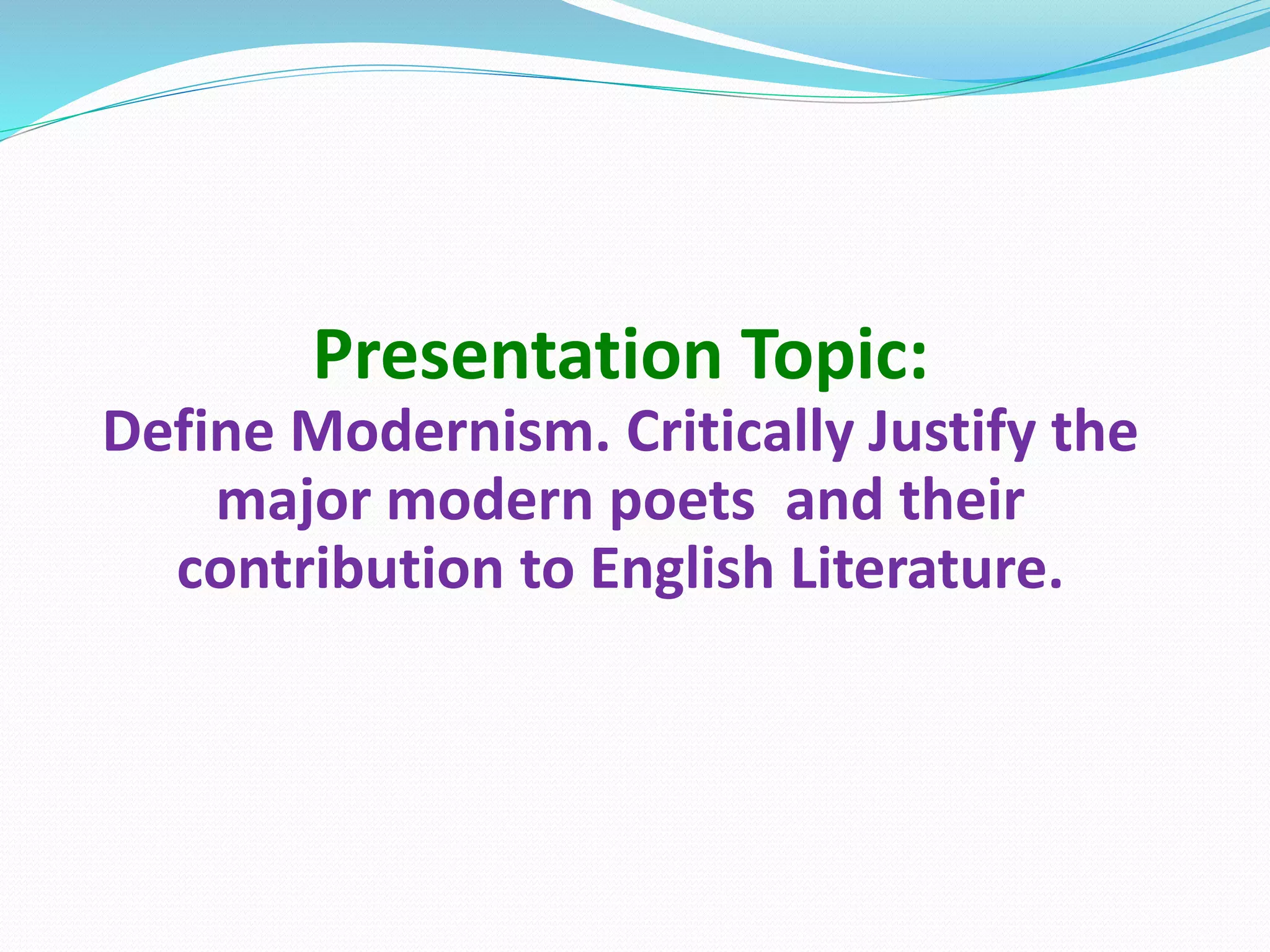 Modernism in Literature | PPTX
