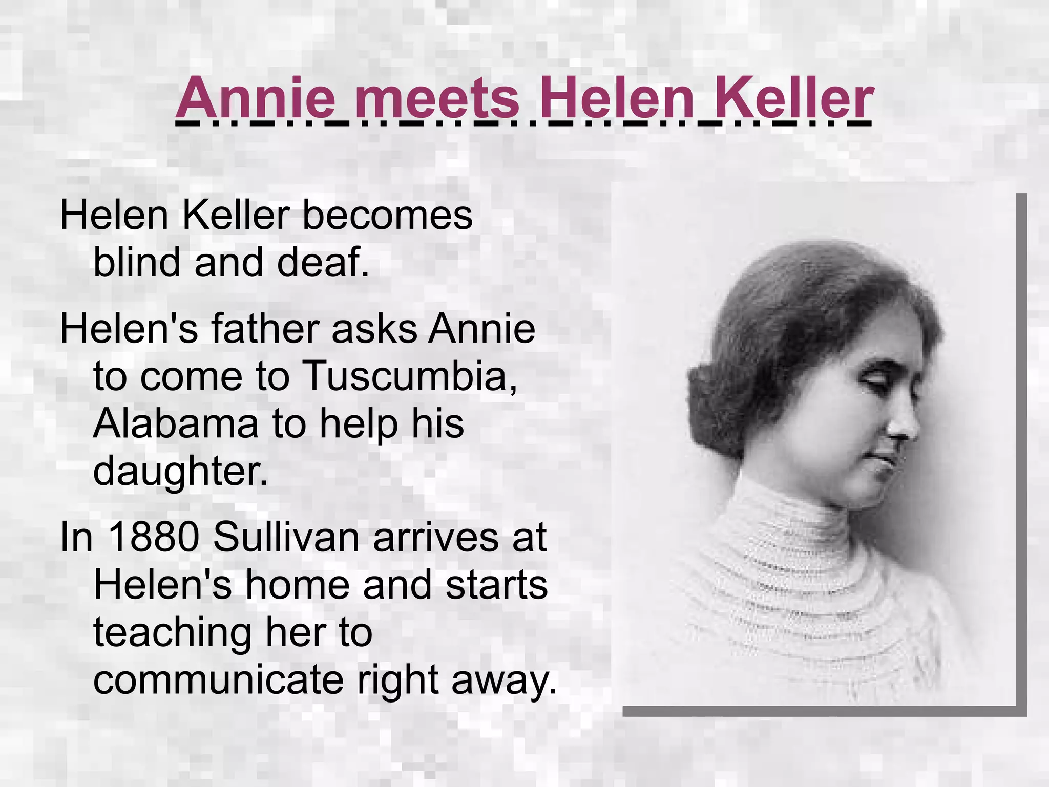Annie sullivan presentation | PPT