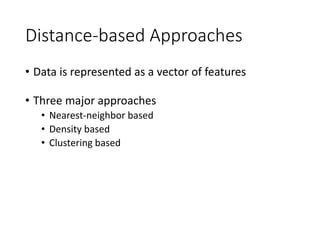 Annommaly detection techniques and approaches | PPT