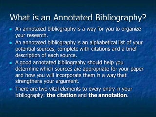 Annotated bibliographies | PPT