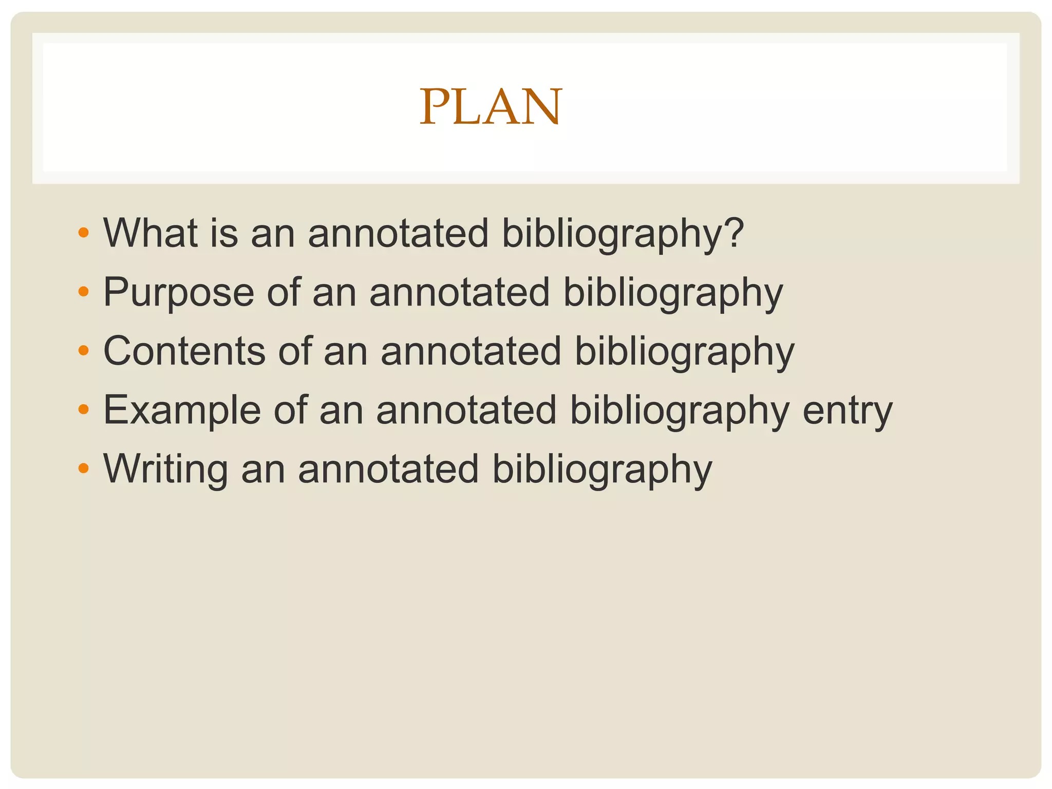 Annotated bibliographies | PPTX